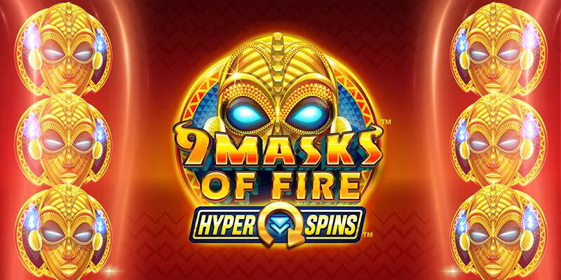 9 Masks of Fire HyperSpins Slot - Play Demo Online